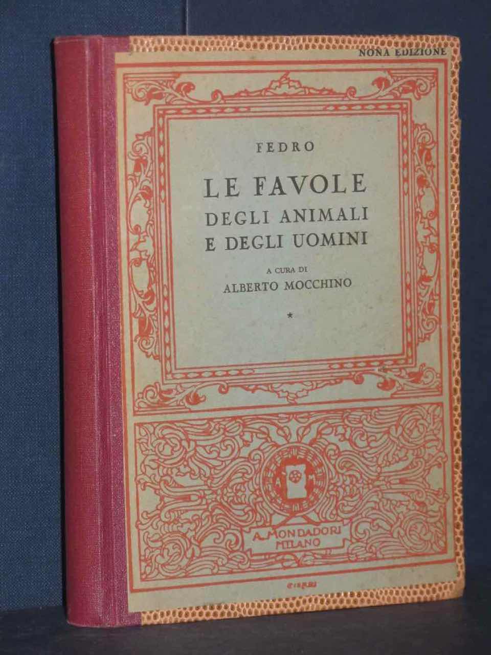 Alberto Mocchino – Fedro: Le favole degli animali e degli uomini ...