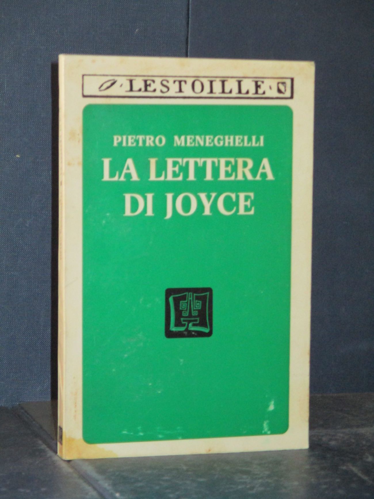 Pietro Meneghelli – La lettera di Joyce – Lestoille, Le parole – 1978 ...