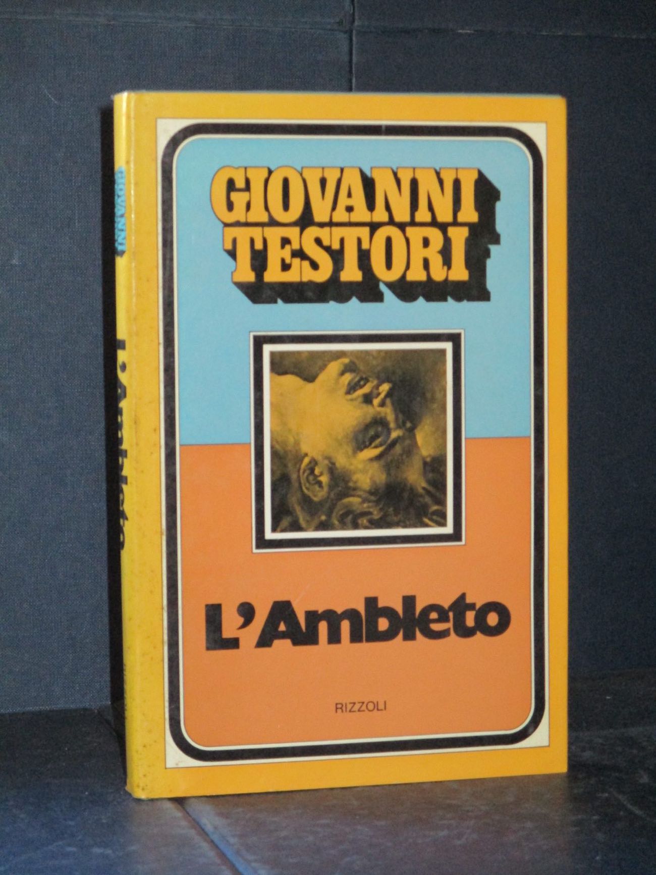 Opere di Giovanni Testori – L'Ambleto – Rizzoli – Prima ed., 1972 ...