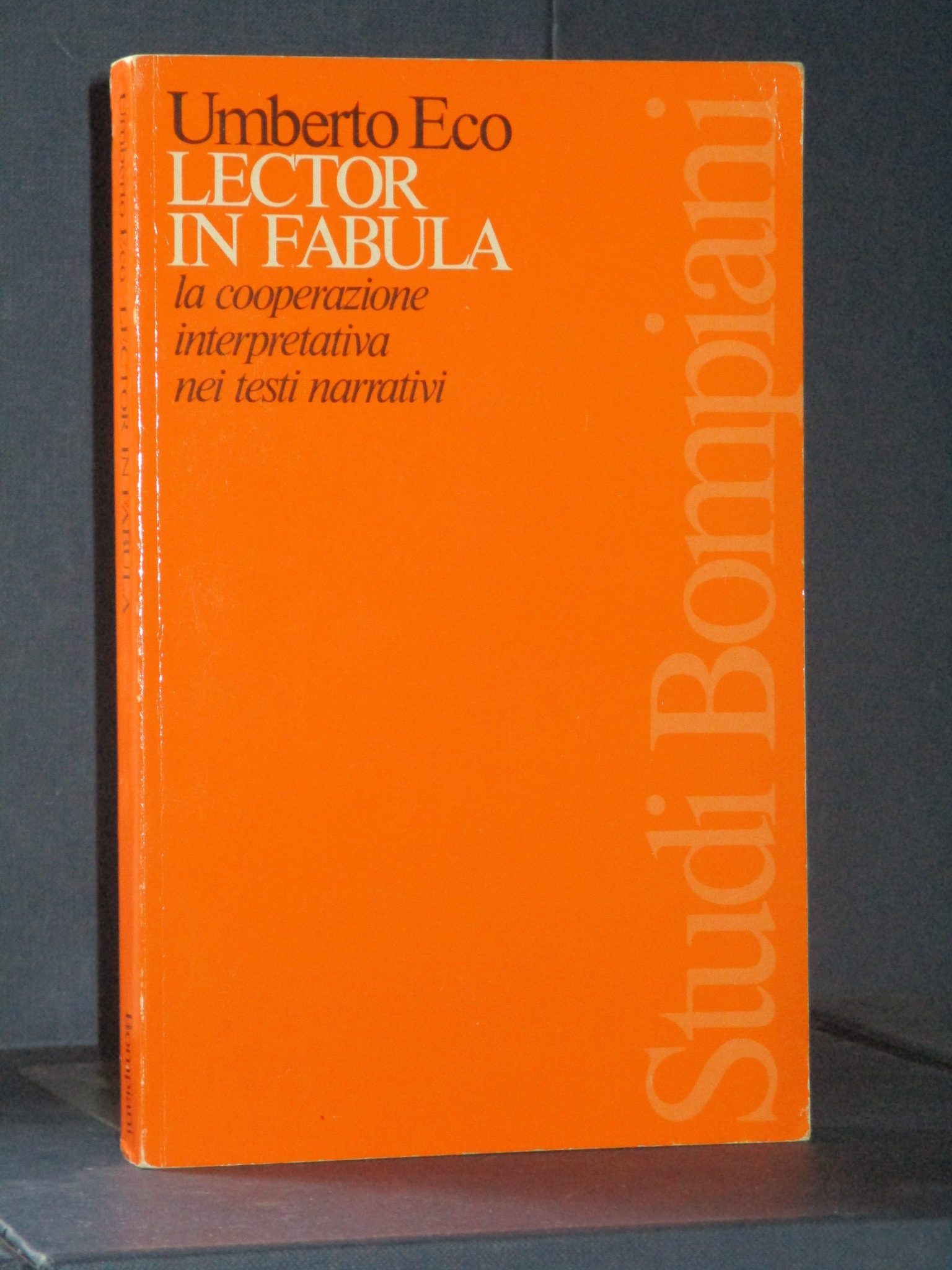 Umberto Eco – Lector in fabula – Studi Bompiani 22 / Il campo semiotico – 1983 | Libreria del ...