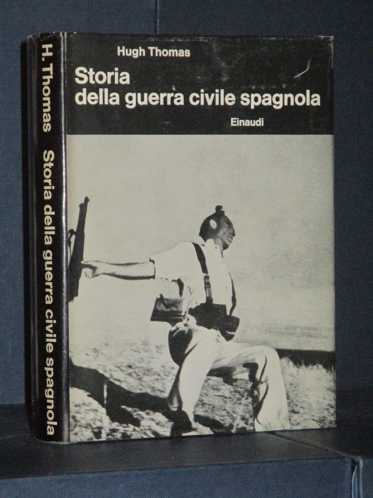Hugh Thomas – Storia della guerra civile spagnola – Einaudi, BCS 77 ...