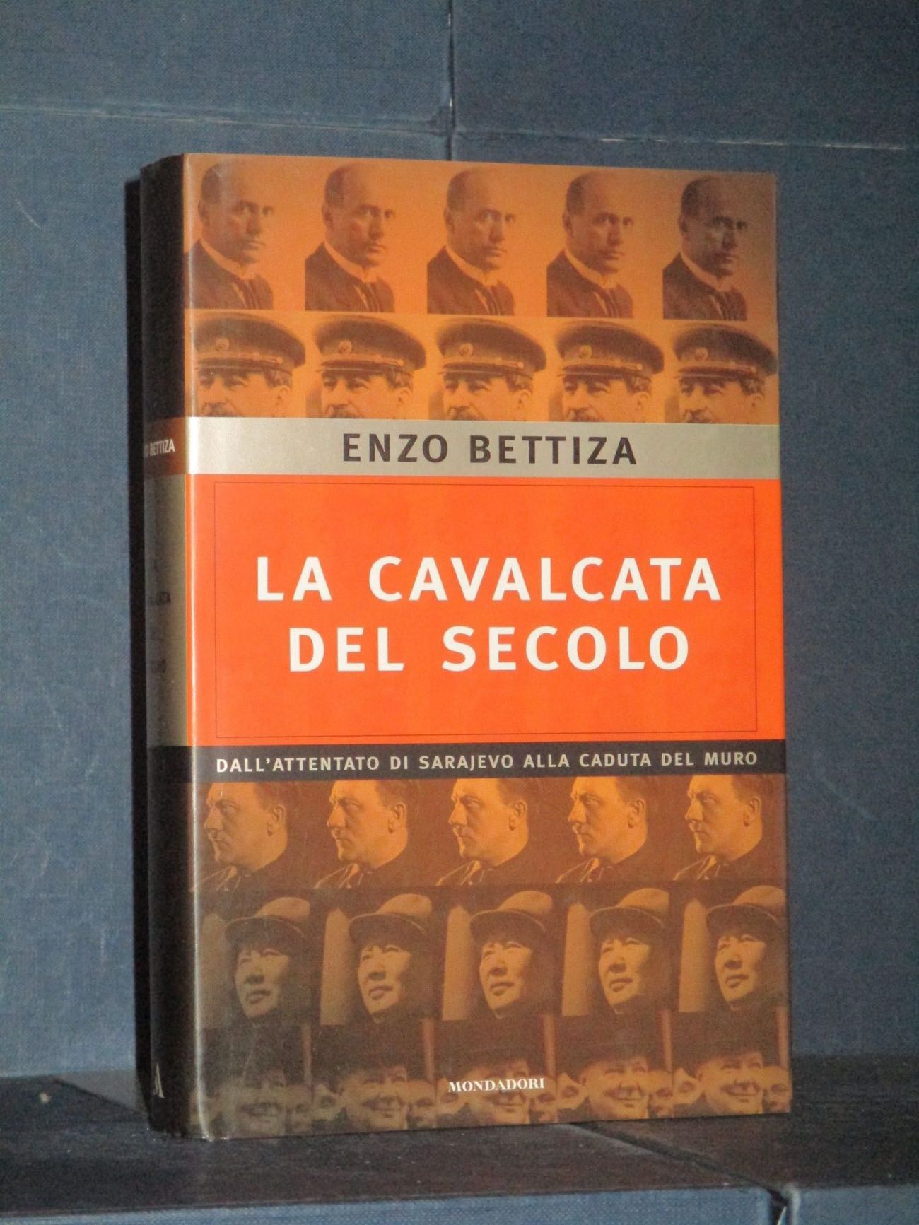 Enzo Bettiza – La cavalcata del secolo – Mondadori – 2000 | Libreria ...