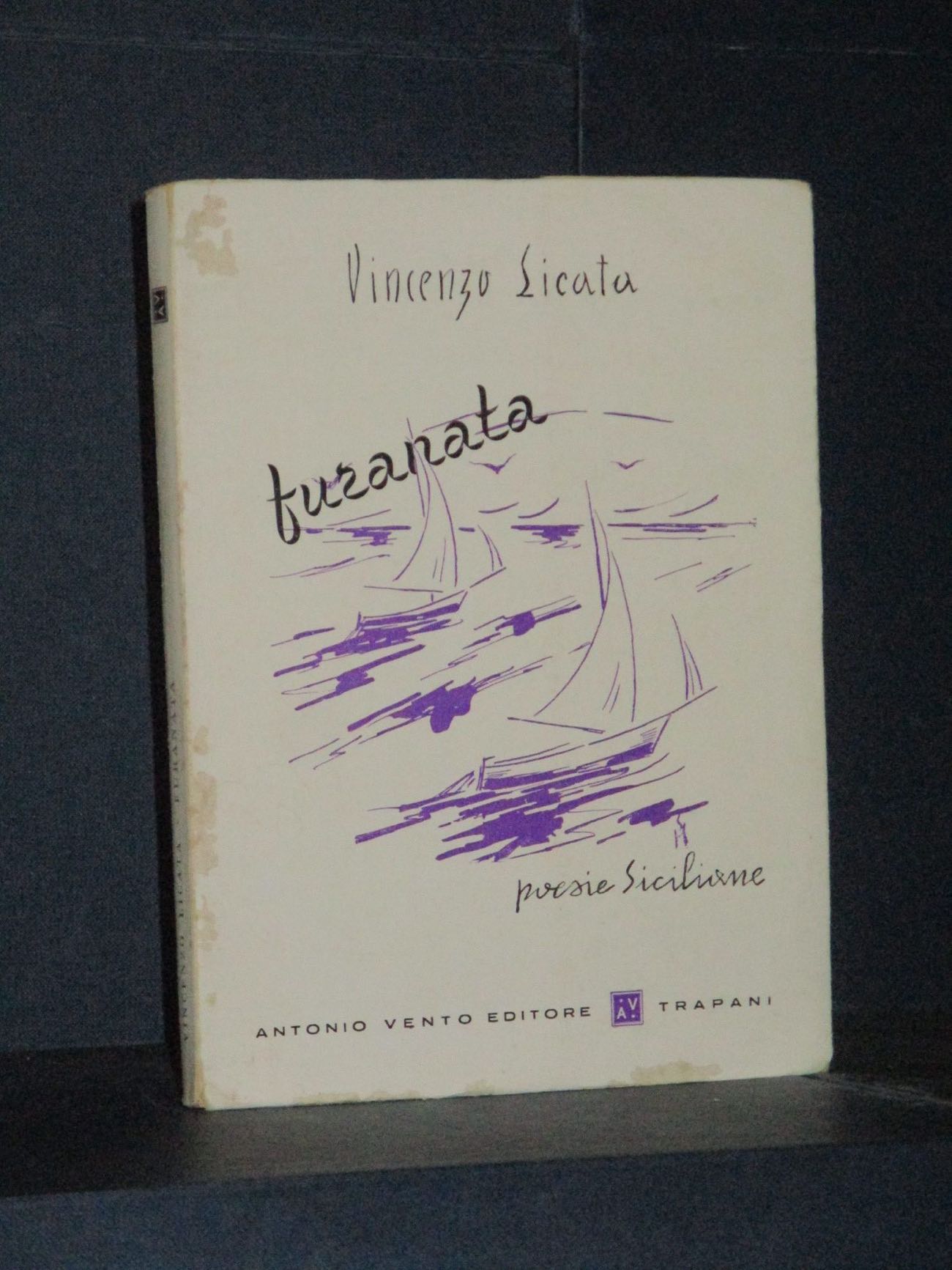 Vincenzo Licata – Furanata. Poesie siciliane – Antonio Vento, Trapani (autografato) | Libreria ...