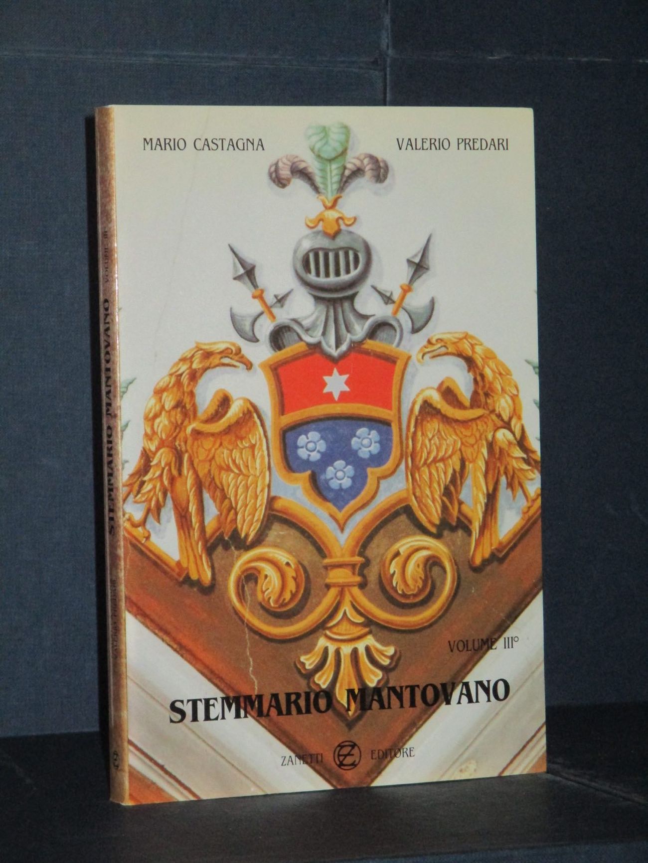 Mario Castagna, Valerio Predari – Stemmario mantovano 3 – Zanetti, La ...
