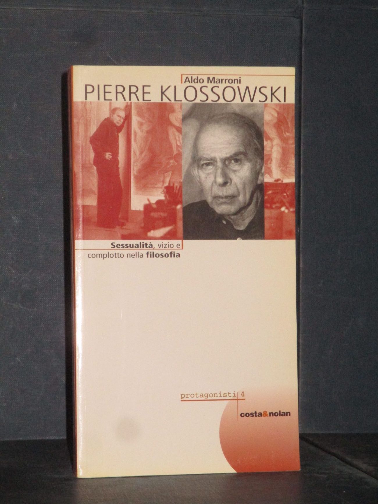 Aldo Marroni – Pierre Klossowski. Sessualità, vizio e complotto nella filosofia – costa e nolan ...
