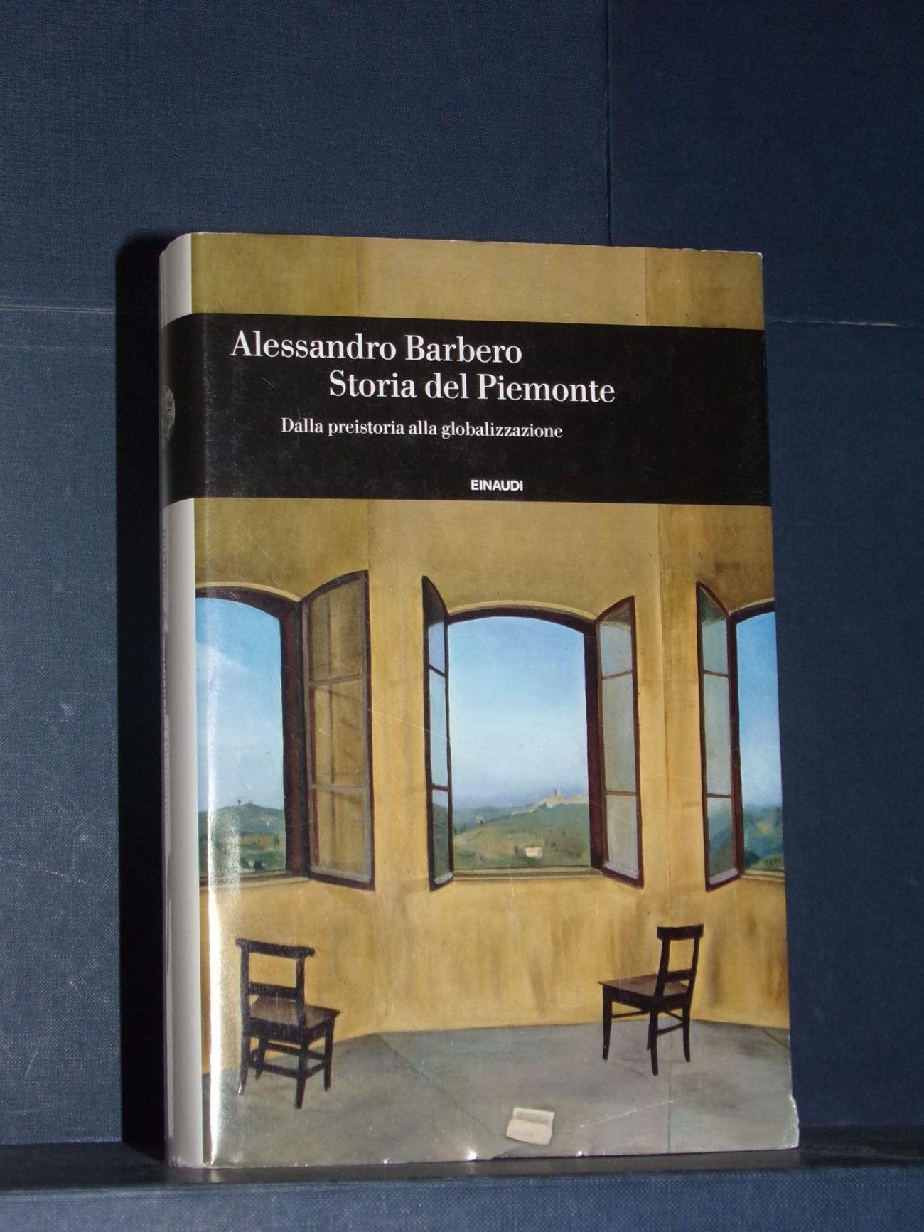 Alessandro Barbero – Storia del Piemonte. Dalla preistoria alla ...