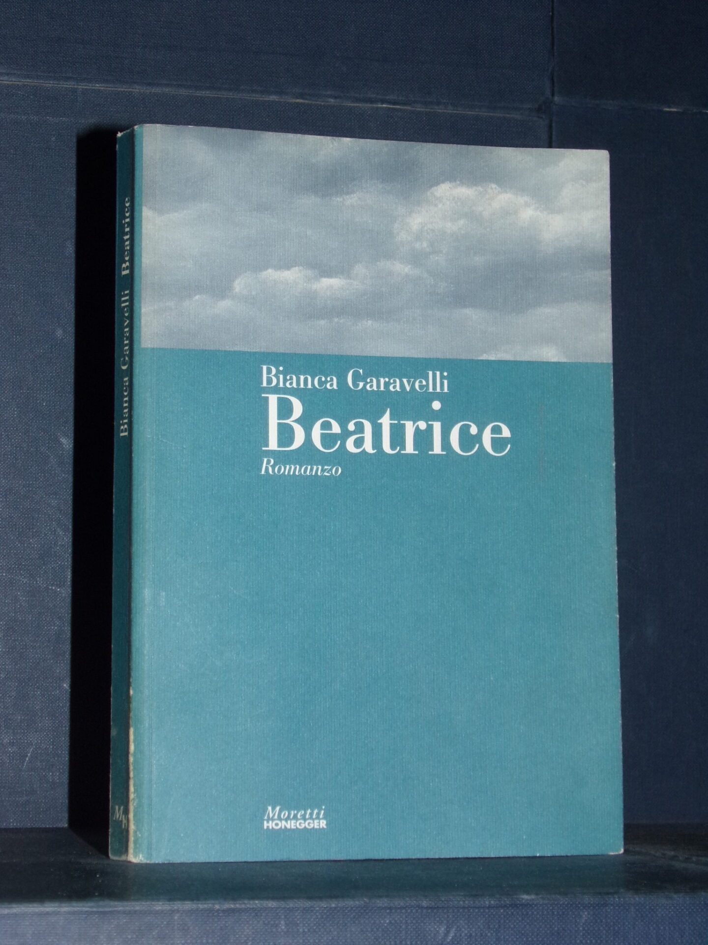 Bianca Garavelli – Beatrice – Moretti & Vitali / Honegger, Incipit 1 – 2002 (autografato ...
