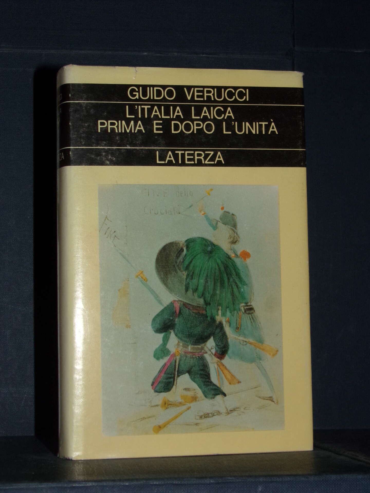 Guido Verucci – L'Italia laica prima e dopo l'Unità – Laterza ...